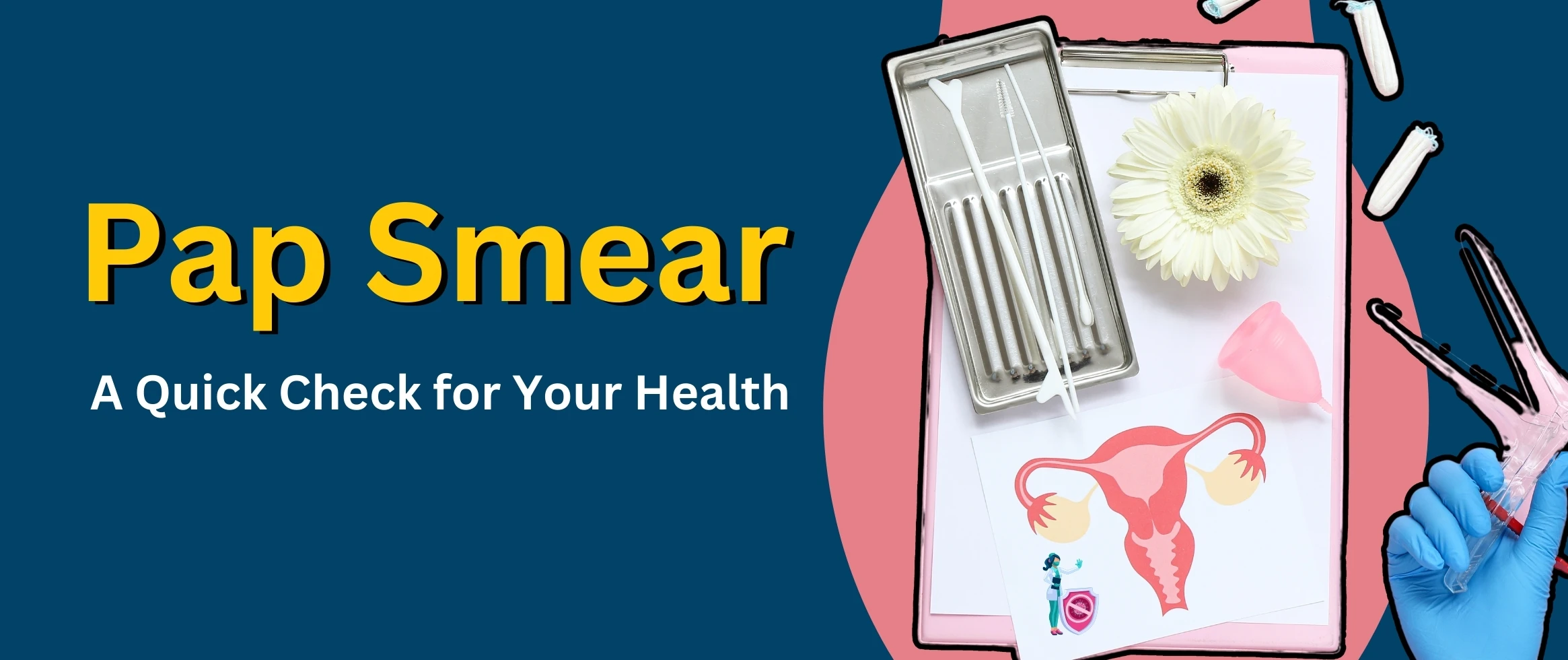 The Pap Smear Test Explained: Importance, Procedure, and Results